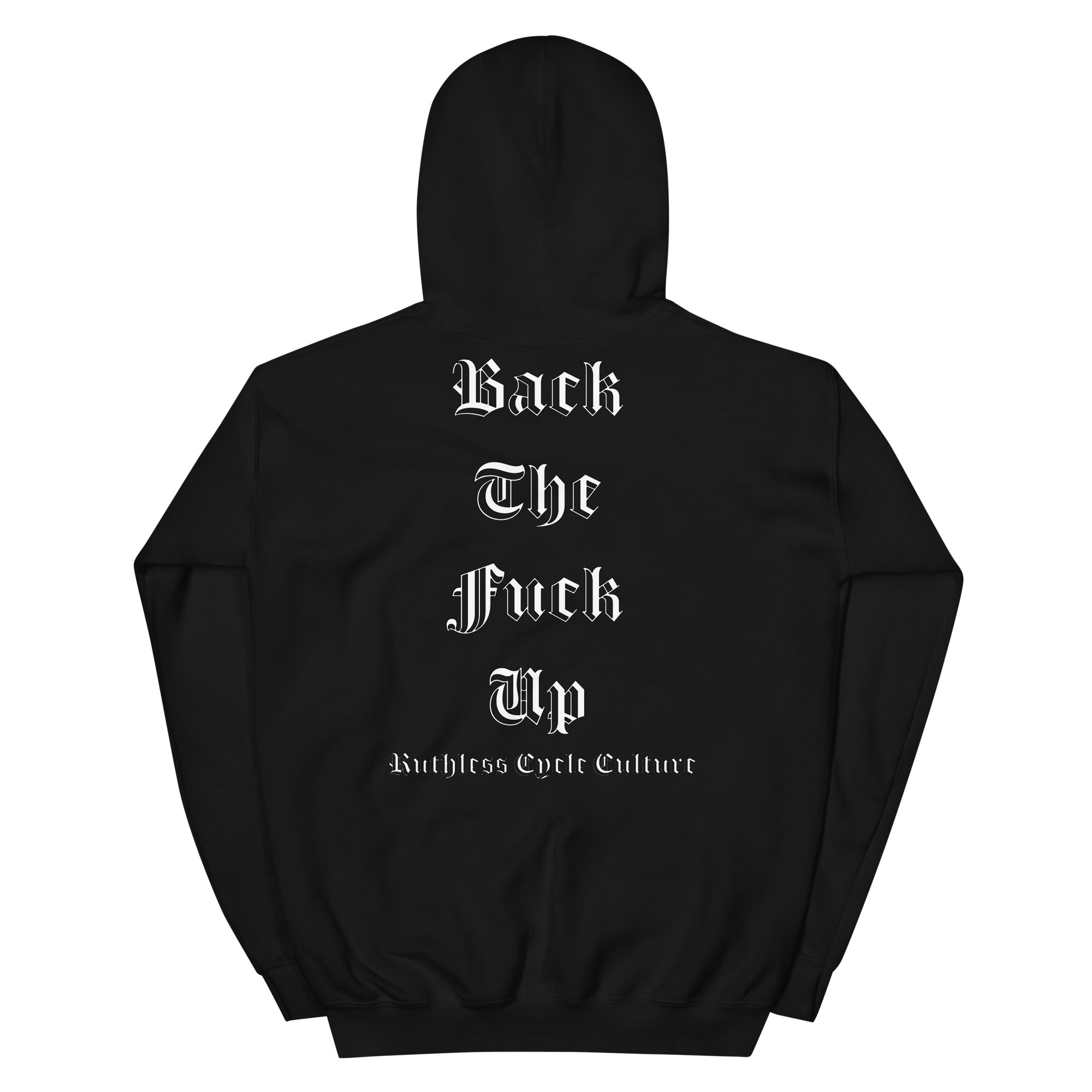 BTFU Hoodie – Ruthless Cycle Culture